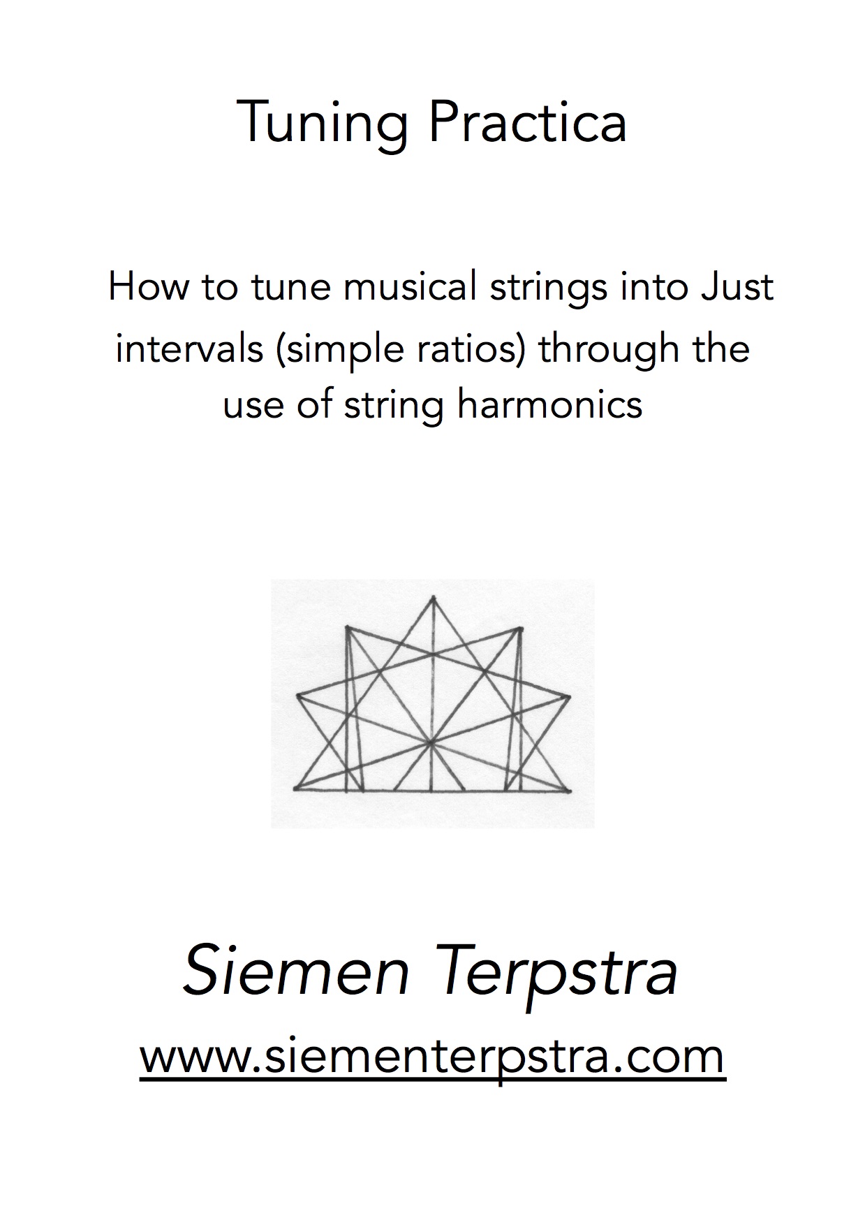 Tuning Practica – How to tune musical strings into Just Intervals ...